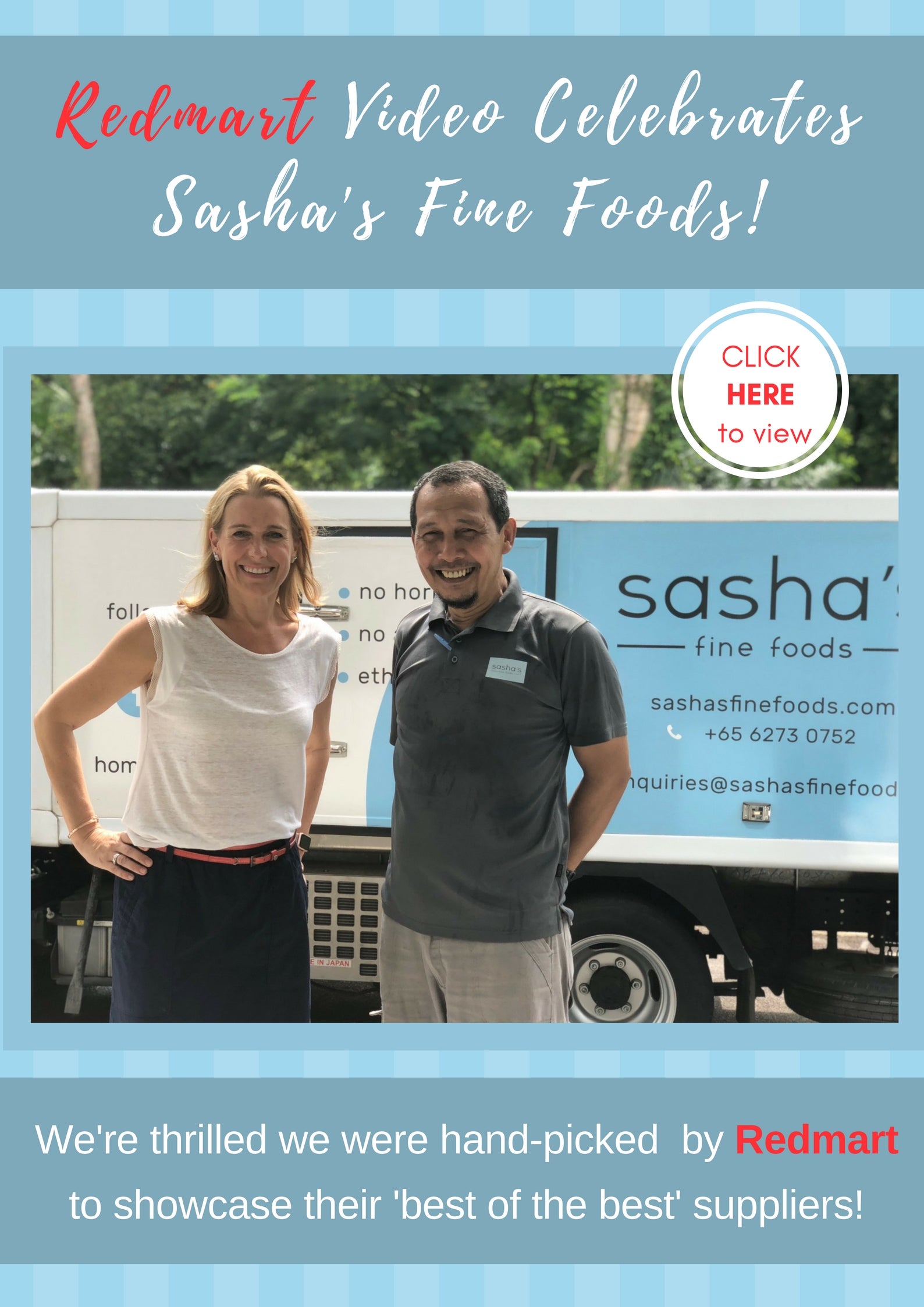 Enjoy Redmart's Video, Celebrating Sasha's Fine Foods - Click Link Bel